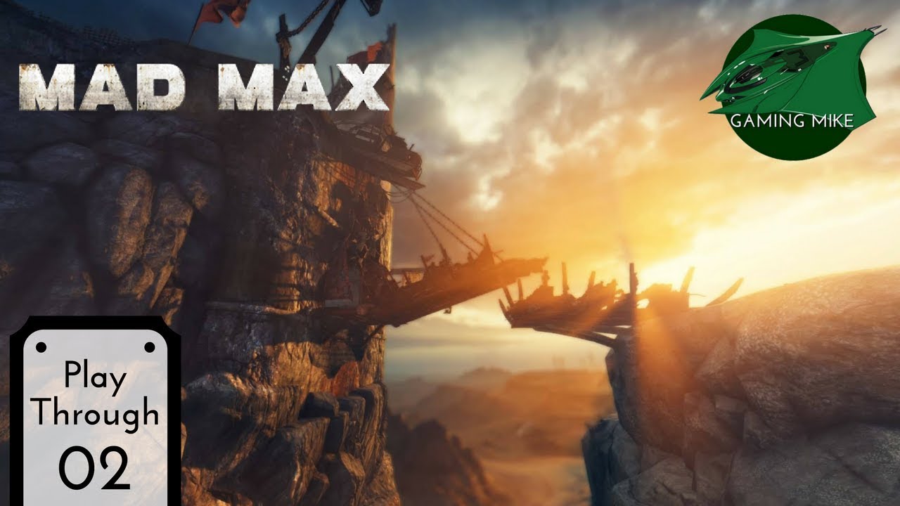 Help Me Chumbucket! | Mad Max 02 | (Gameplay Broadcast) [ps4] - YouTube
