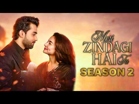 Meri Zindagi Hai Tu Episode 35 Season 2 | Update | Bilal Abbas Khan | Hania Amir | Upcoming Drama