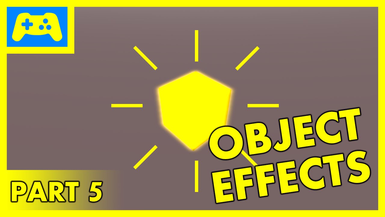 LEARNING LSL #5: Glowing / Special Effects - YouTube