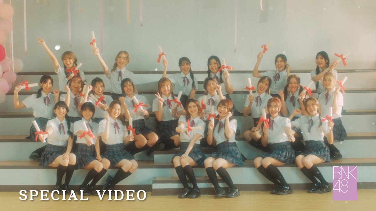 「Special Video」from BNK48 1st Generation Special Stage / BNK48 - YouTube