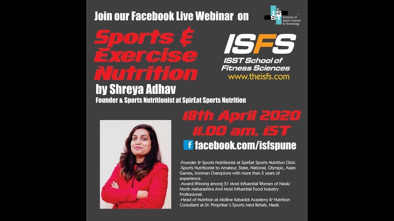 ISST Webinar on Sports & Exercise Nutrition by Shreya Adhav - YouTube