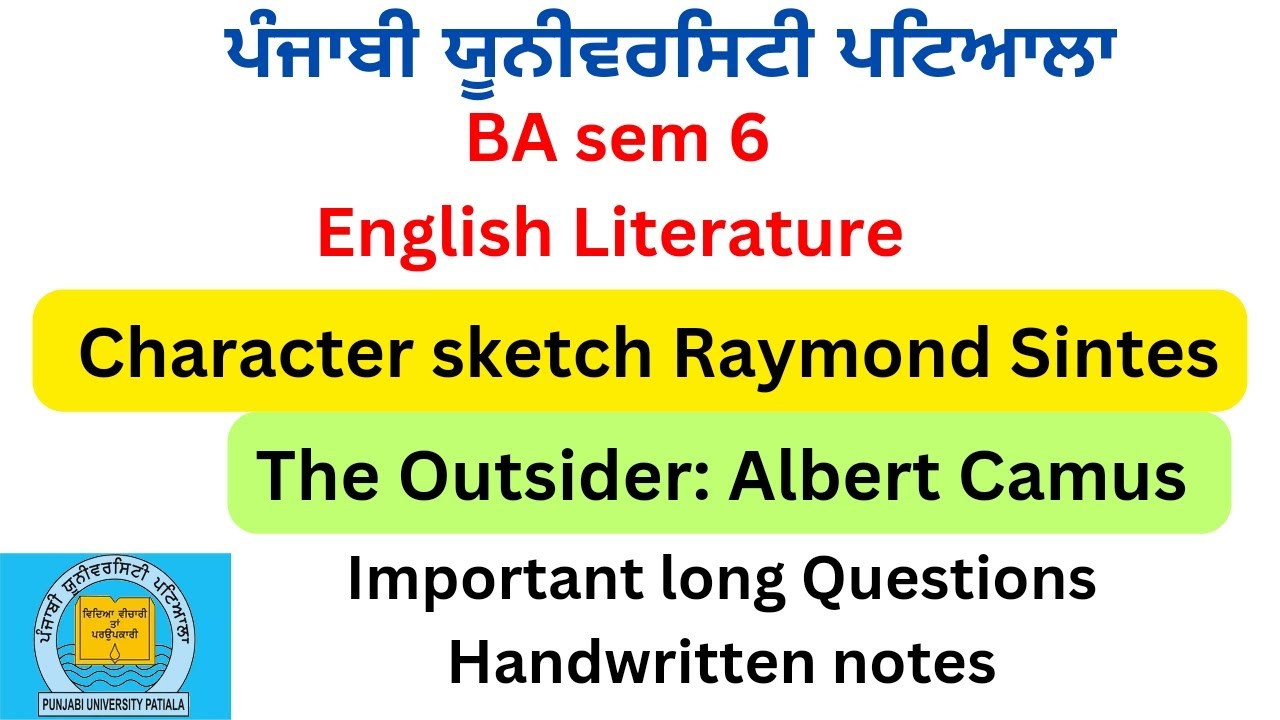 #Pup#BA sem 6#Character Sketch Raymond Sintes#The Outsider/The Stranger ...