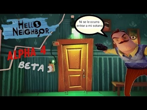Descubriendo el sotano de mi vecino Hello neighbor (Alpha 4, beta 3 ...