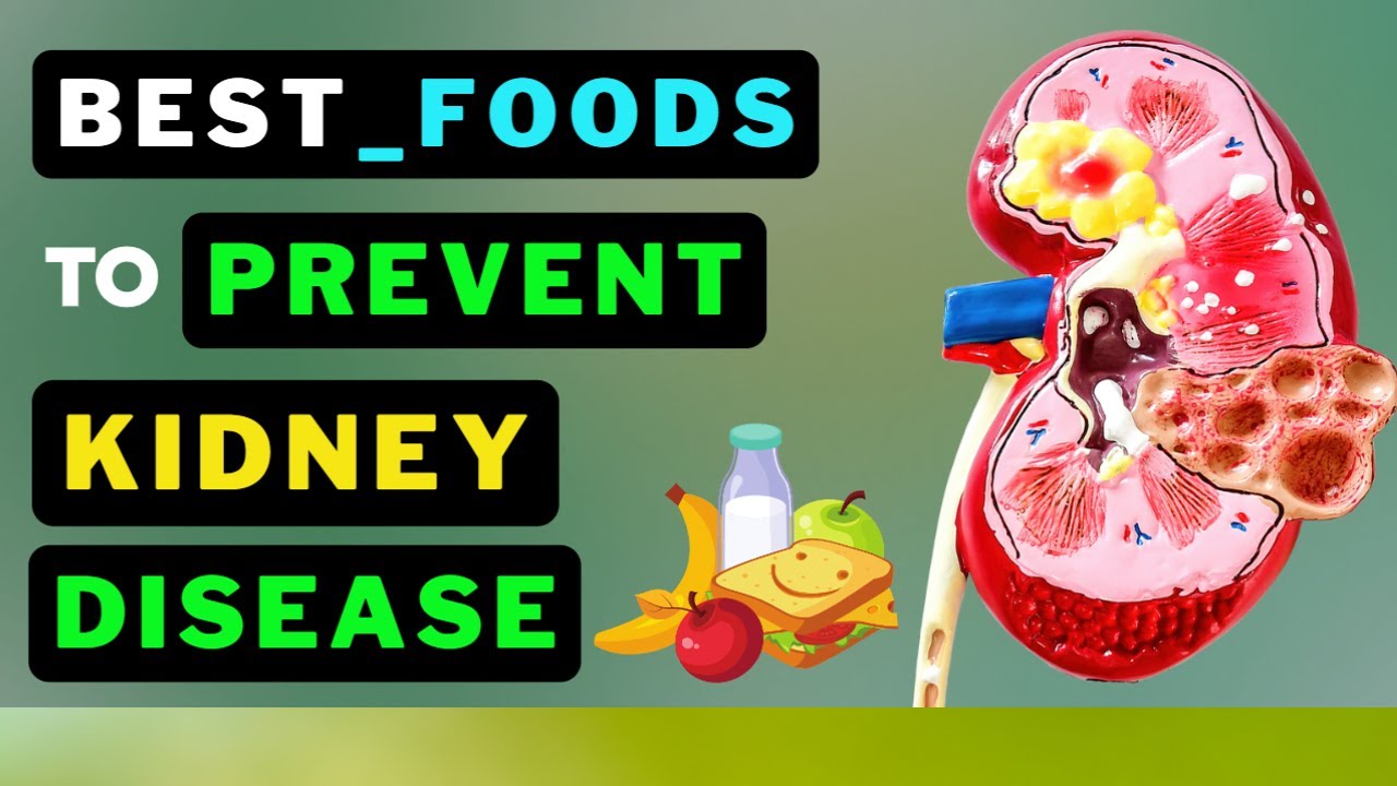 Prevent Kidney Disease With These Powerful Foods - YouTube