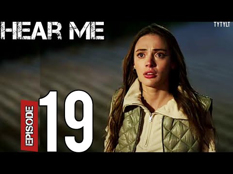 Hear Me | Episode 19 English Subtitles | Duy Beni 19. Bölüm