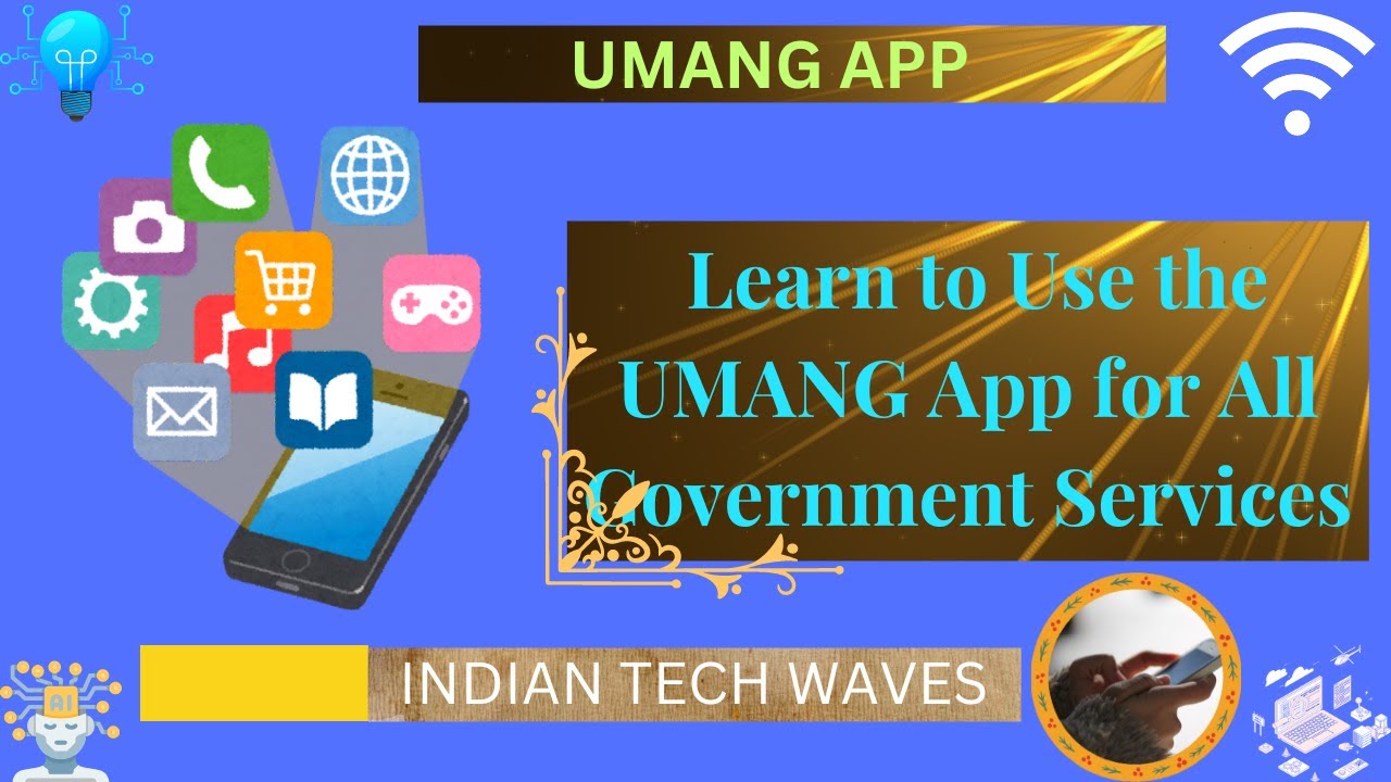 Learn to Use the UMANG App for All Government Services ! UMANG ऐप ...