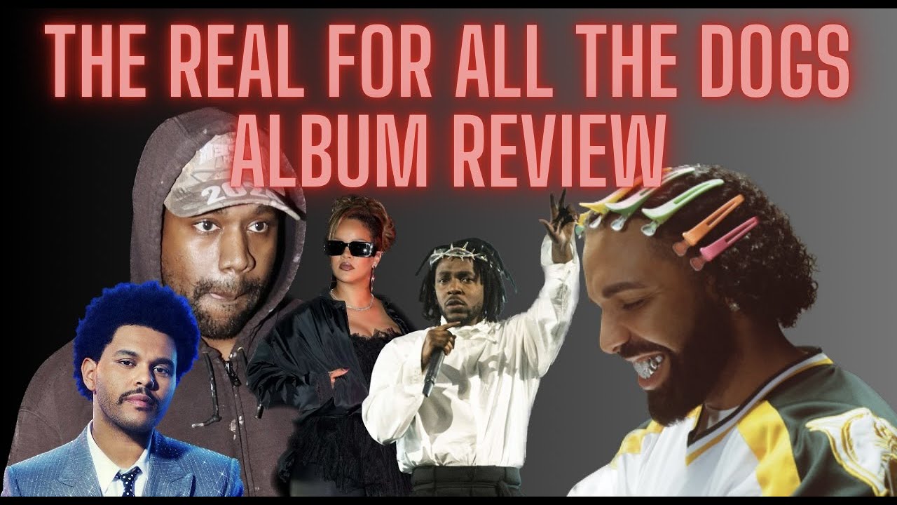 The Brutally Honest Album Review Of Drake's For All The Dogs #drake # ...
