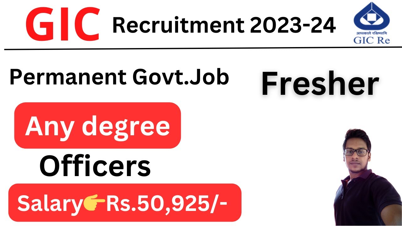 GIC Recruitment 2023-24 | Latest Government Jobs | Central govt jobs in ...