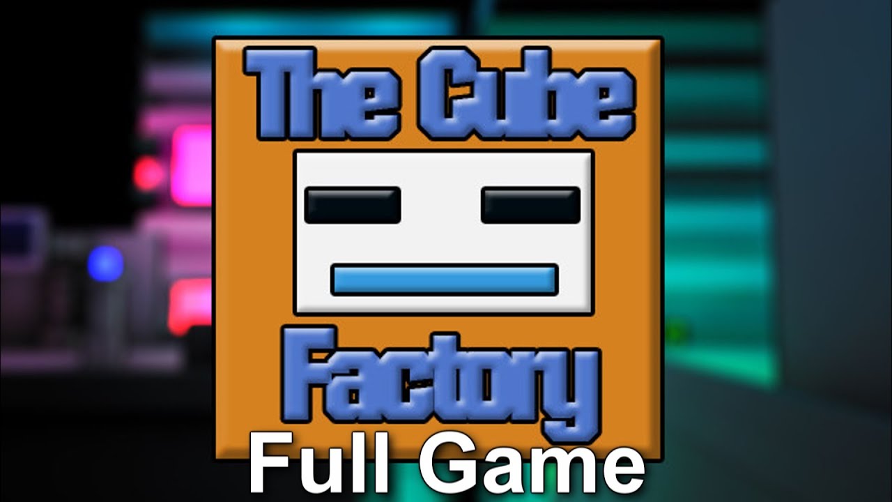 Cube Factory (PC) Full Game + Easter Eggs - YouTube