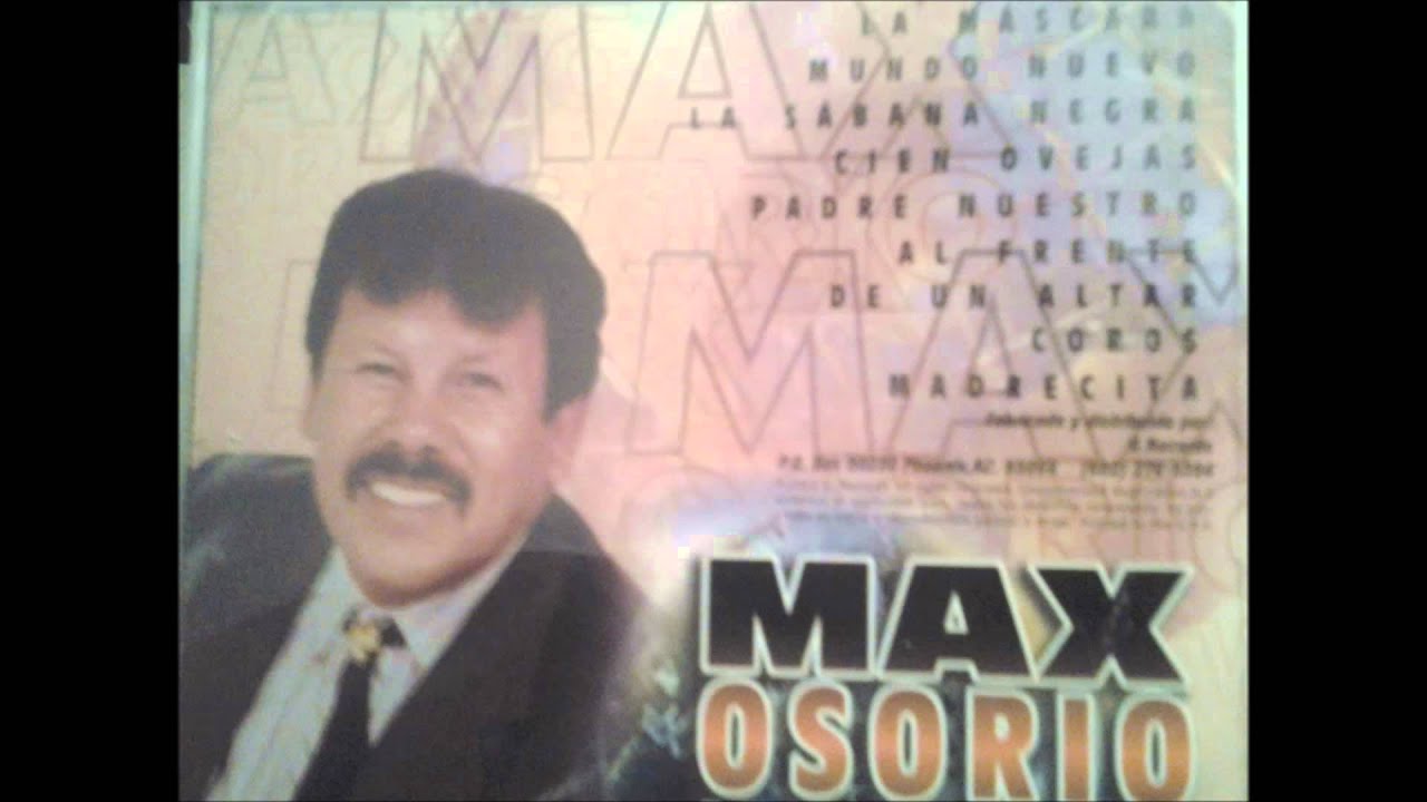 Max Osorio - La Mascara - YouTube