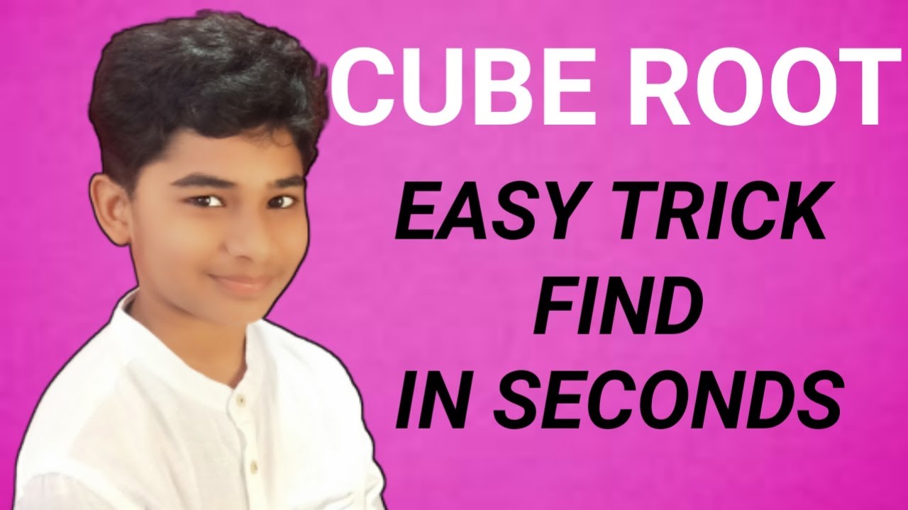 Cube Root Trick || Find In Seconds || Kv Student || Easy And Simple ...