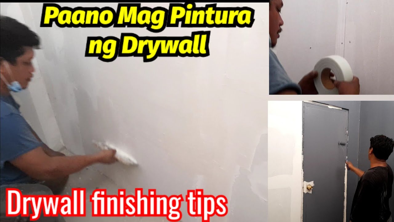 Nag Pintura Ako ng Drywall Paano Ito Gawin | Drywall finishing Tips ...