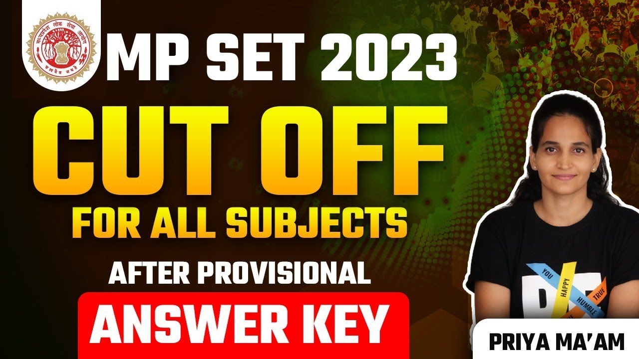MP SET Cut Off 2023 for All Subjects | MPPSC Cut Off | MP SET EXAM | Priya Mam - YouTube