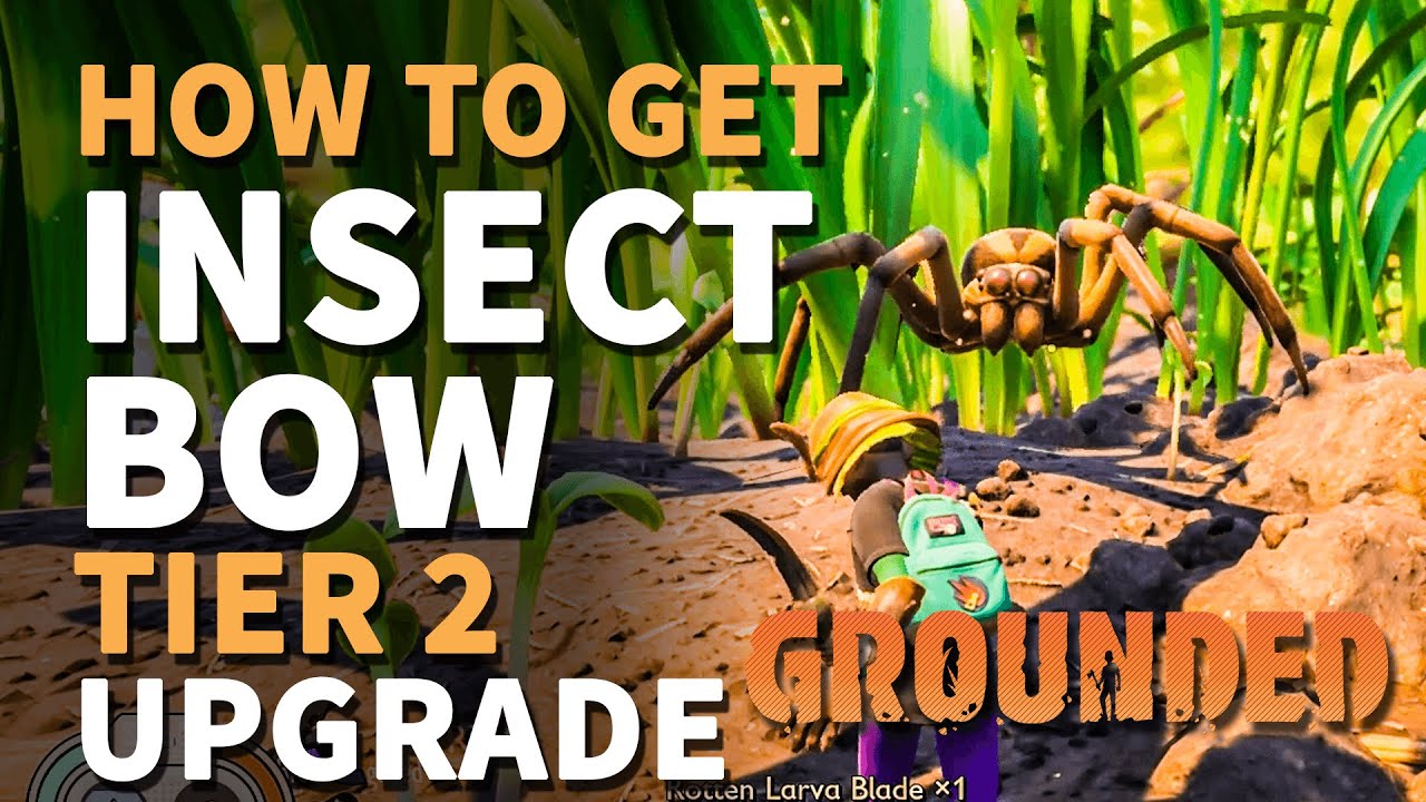 How to get Insect Bow Grounded Upgrade Bow Tier 2 - YouTube