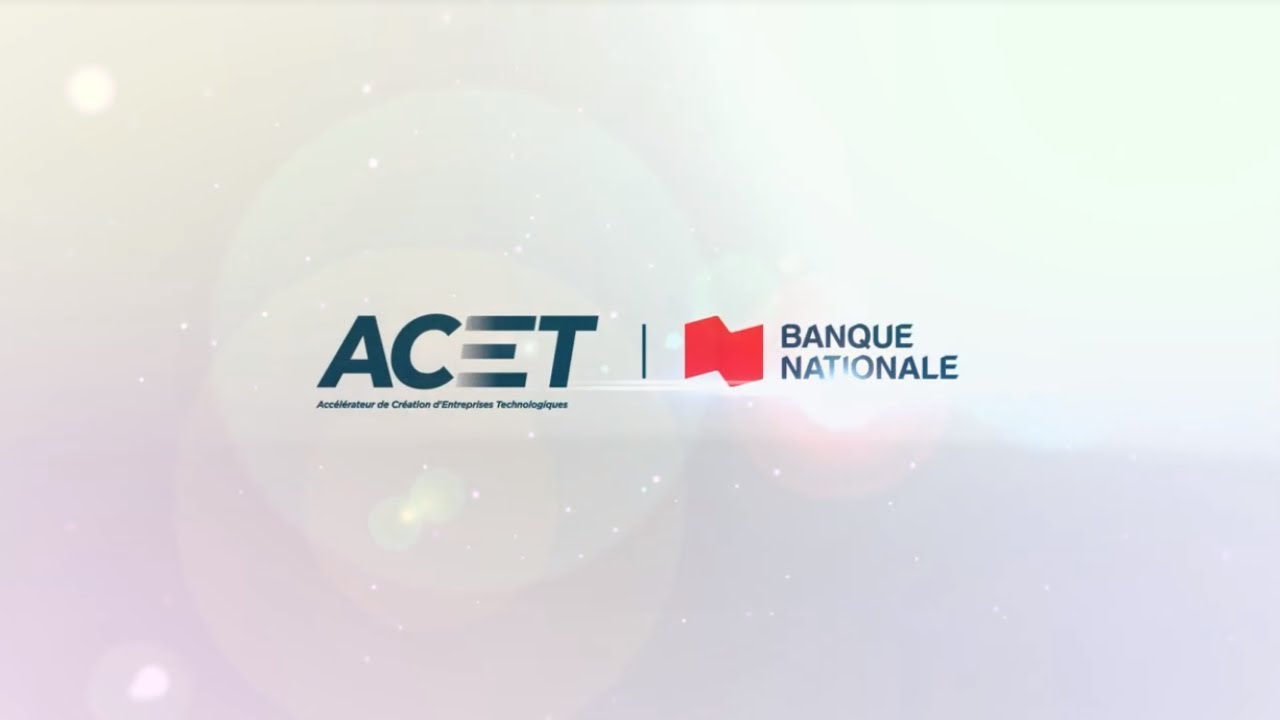 L'ACET Banque Nationale, complice de l'accélération de votre succès ...