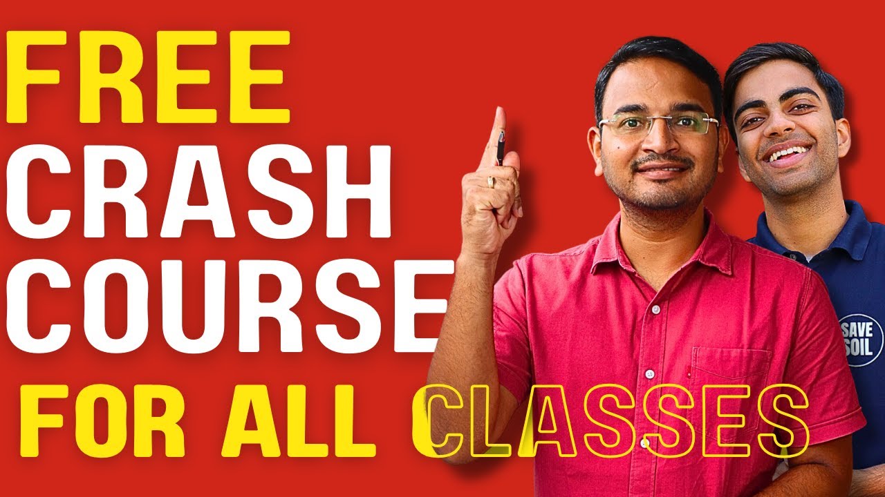 Free Crash Course For All Classes | Class-10th, 11th & 12th | Sunday ...