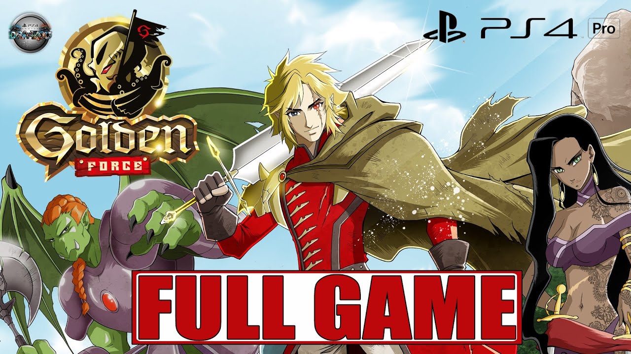 Golden Force FULL GAME Walkthrough Gameplay PS4 Pro (No Commentary ...
