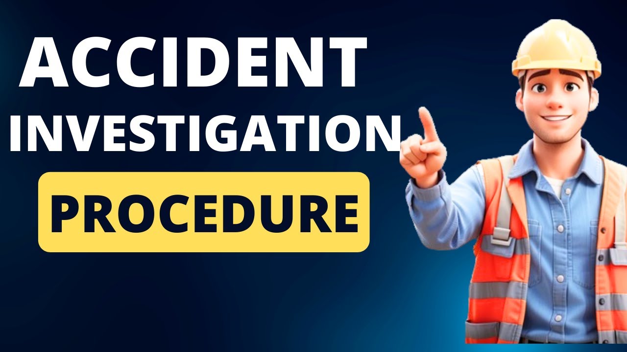 Accident Investigation Procedure Health And Safety YouTube accident-investigation-procedure-health-and-safety-youtube