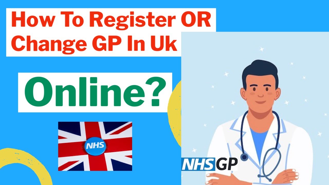 How To Register Or Change GP / Doctor In 🇬🇧 Uk ,Step By step Process In ...