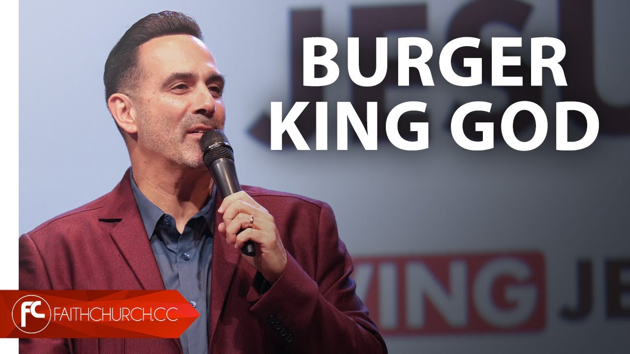 Burger King God | Following Jesus | Pastor Frank Santora - YouTube