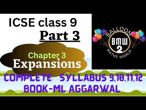 ICSE Class 9 : expansion : part 3 - YouTube