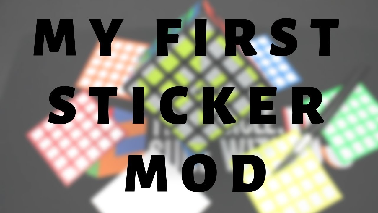 Showing Off My First 5x5 Sticker Mod - YouTube