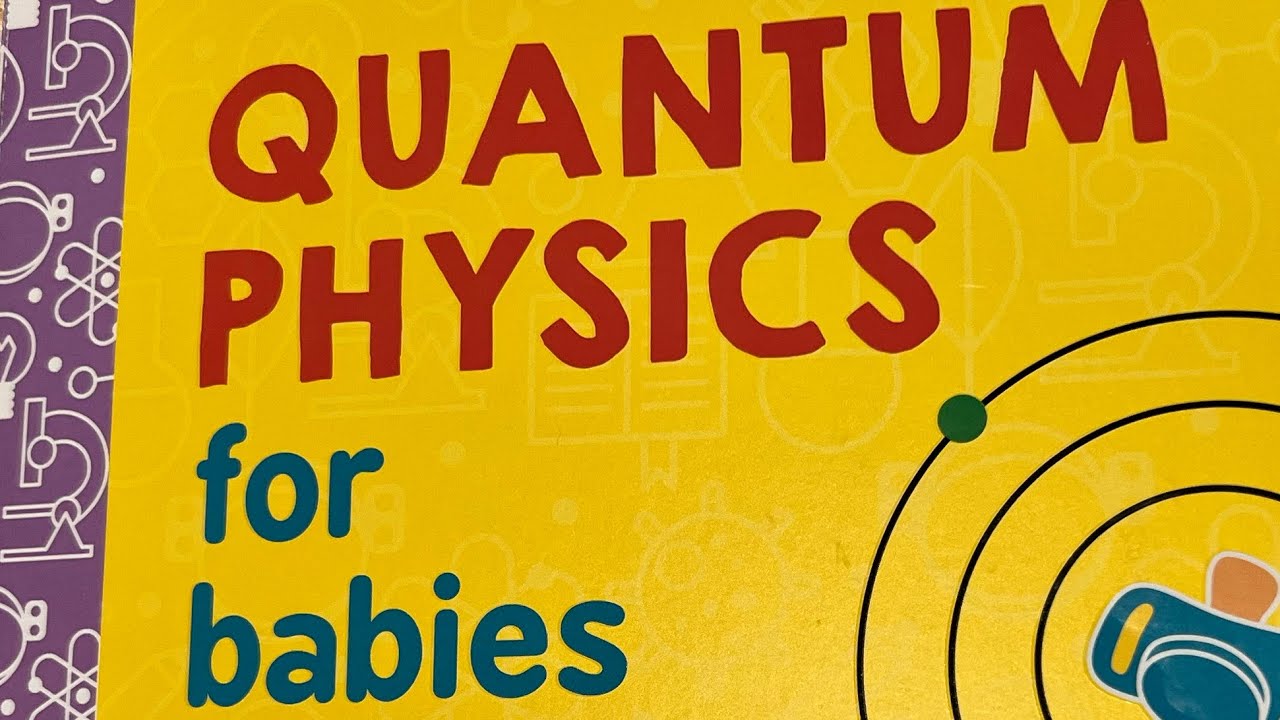 QUANTUM physics for babies - YouTube