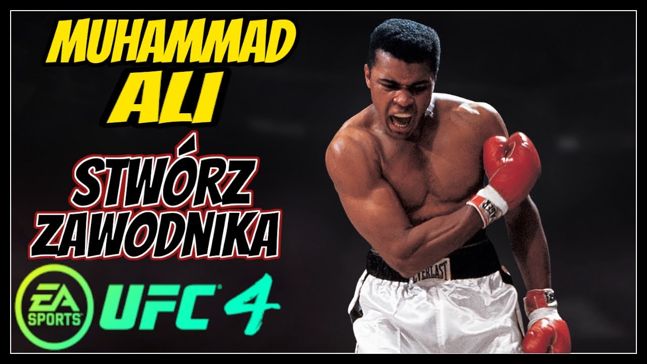 UFC 4 Stwórz Zawodnika (144) Muhammad "The Greatest" ALI 👍🏻🇵🇱 - YouTube