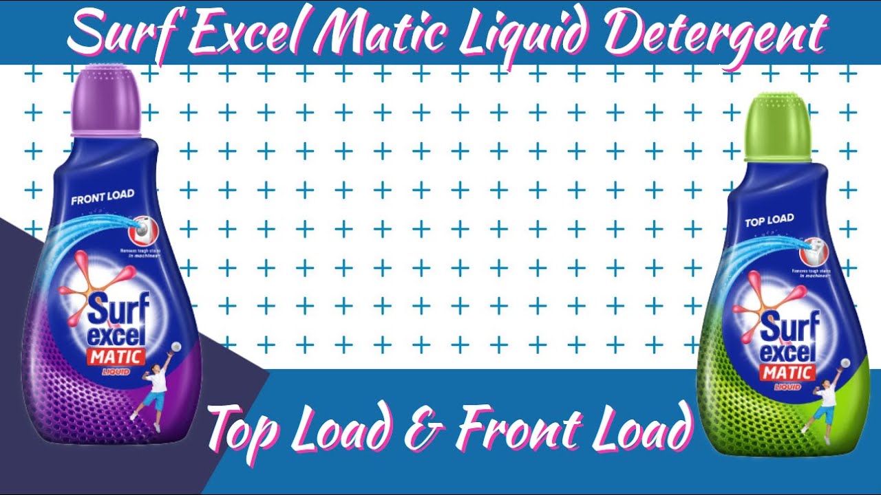 Surf Excel Matic Liquid Detergent Top Load & Front Load | Unboxing Q ...