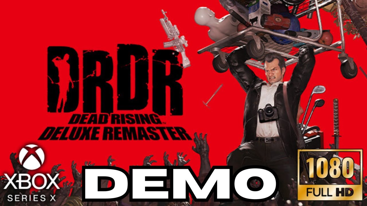 Dead Rising Deluxe Remaster Full Gameplay Demo Part 1 | Xbox Series X ...