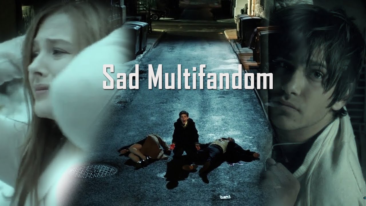 Sad Multifandom | It’s like you’re screaming and no one can hear - YouTube