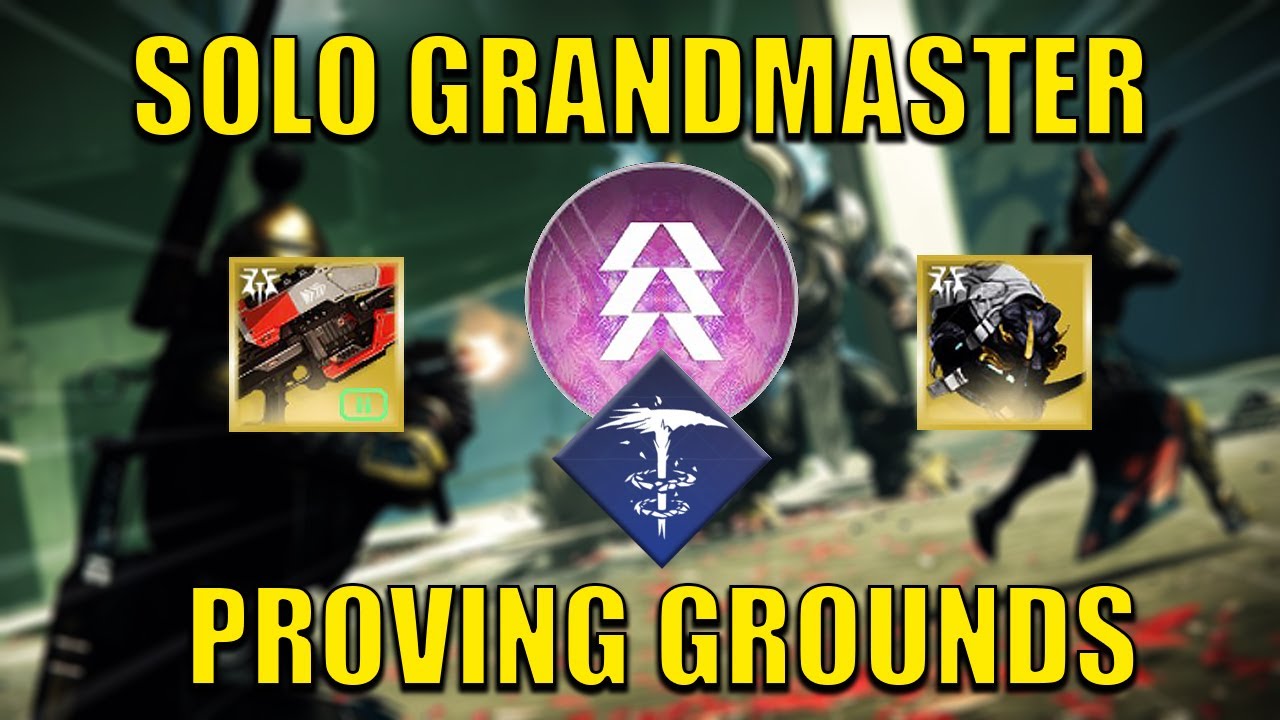 Solo Proving Grounds Grandmaster Nightfall - Prismatic Hunter (Platinum ...