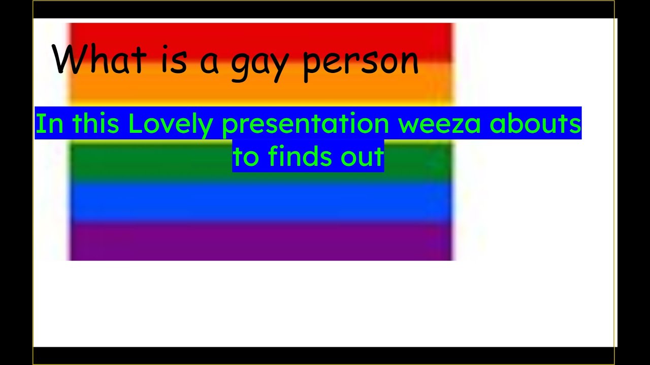 What is a Gay person. The pride month special - YouTube