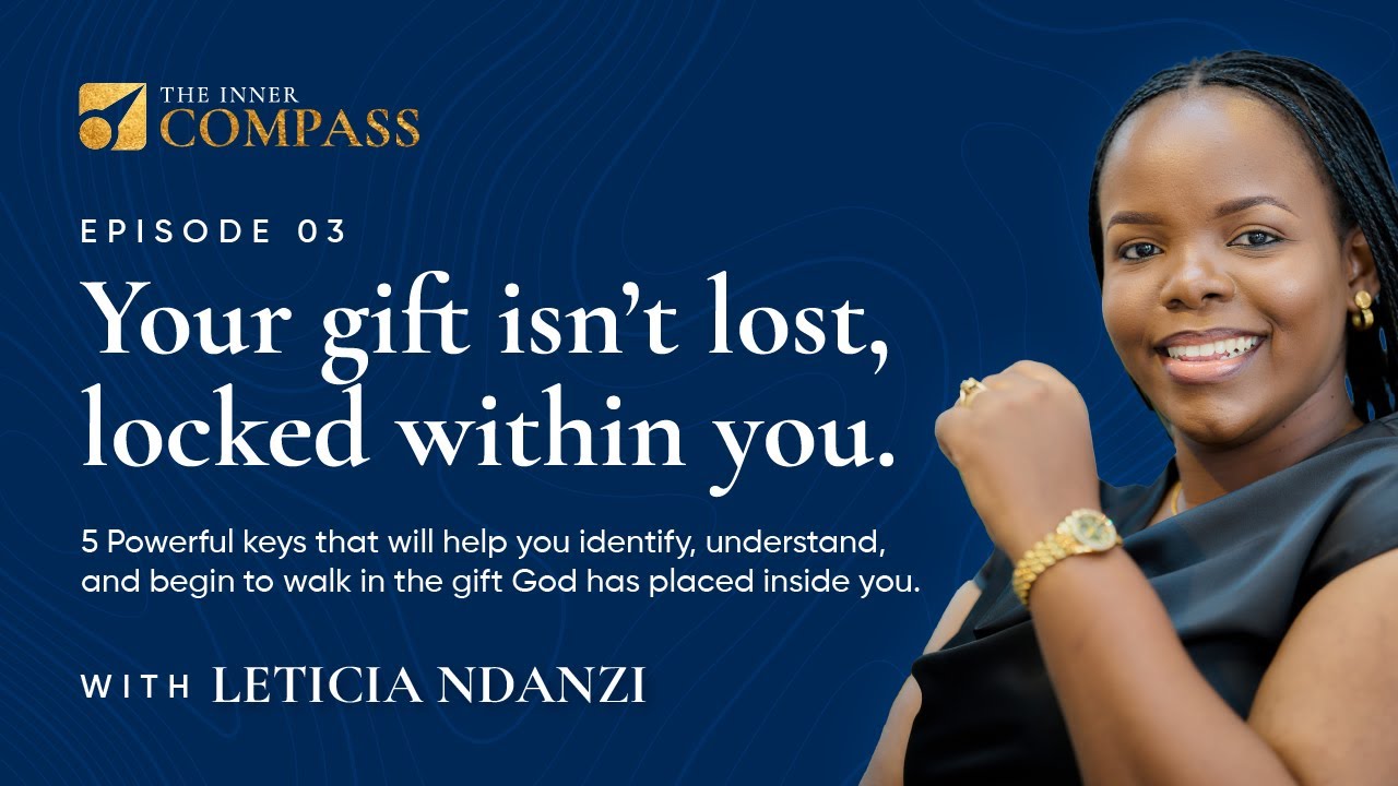 Episode 03: Your gift isn’t lost—it’s locked within you, waiting to be ...