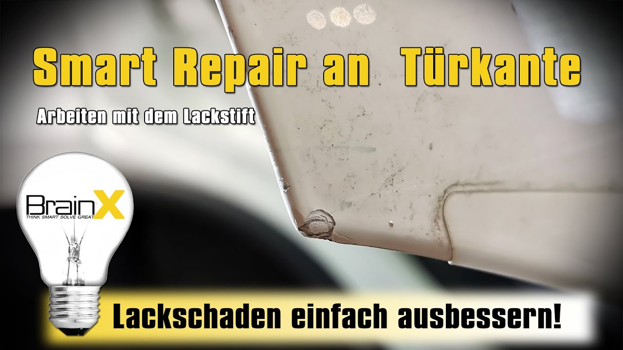 Smart Repair mit Lackstift Lackschäden ausbessern Auto Türkante - YouTube