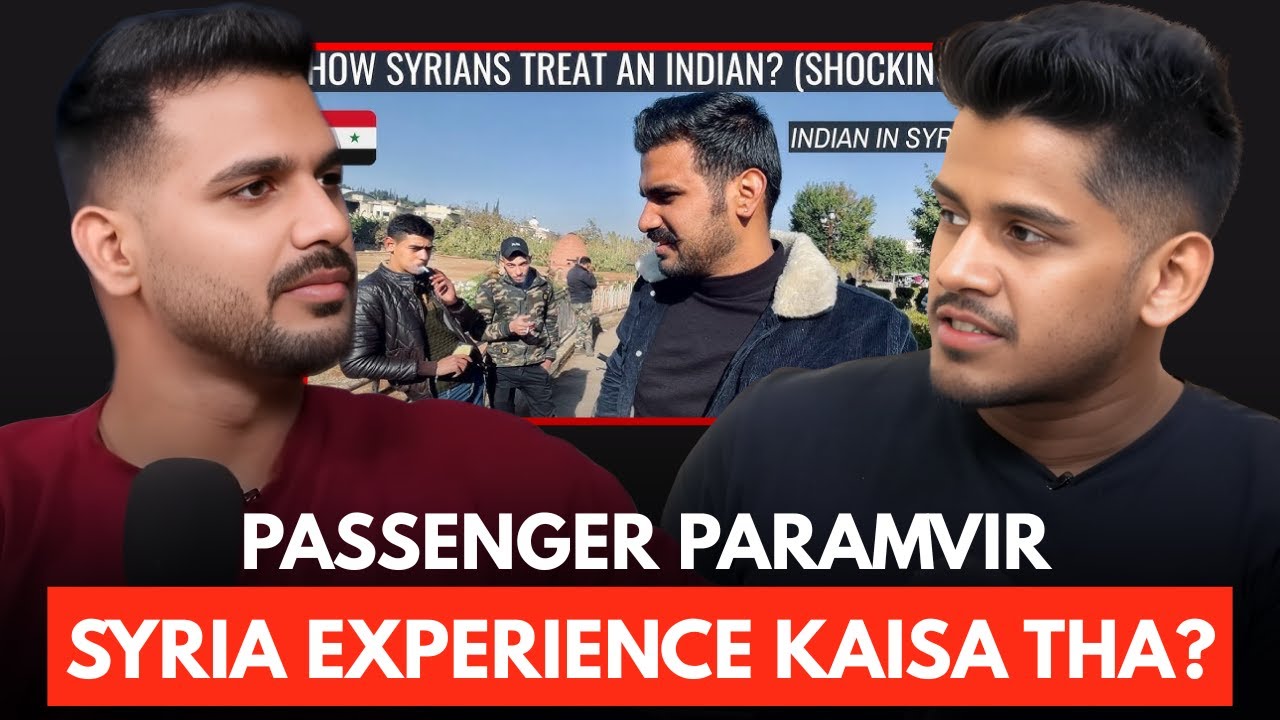 Passenger Paramvir Syria Experience Kaisa Tha? || Real Talk Short ...