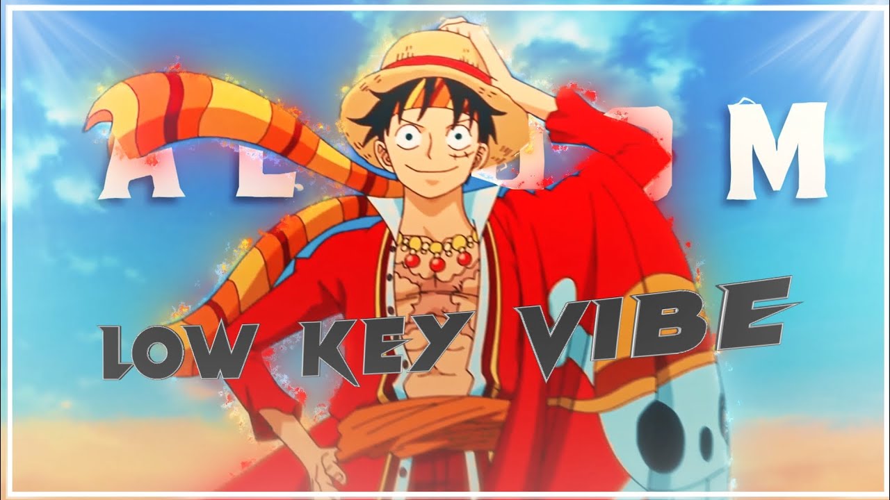 One Piece - LowKey Vibe ☕ [AMV/EDIT]! - YouTube