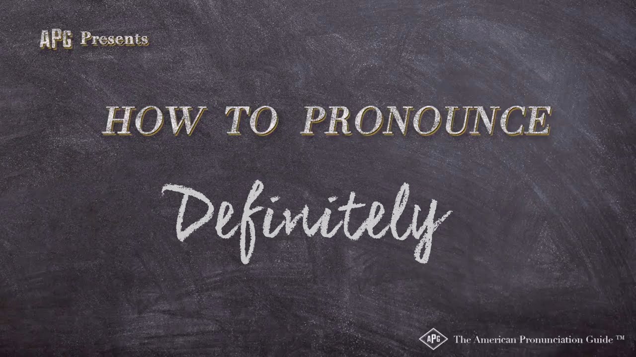 How to Pronounce Definitely (Real Life Examples!) - YouTube