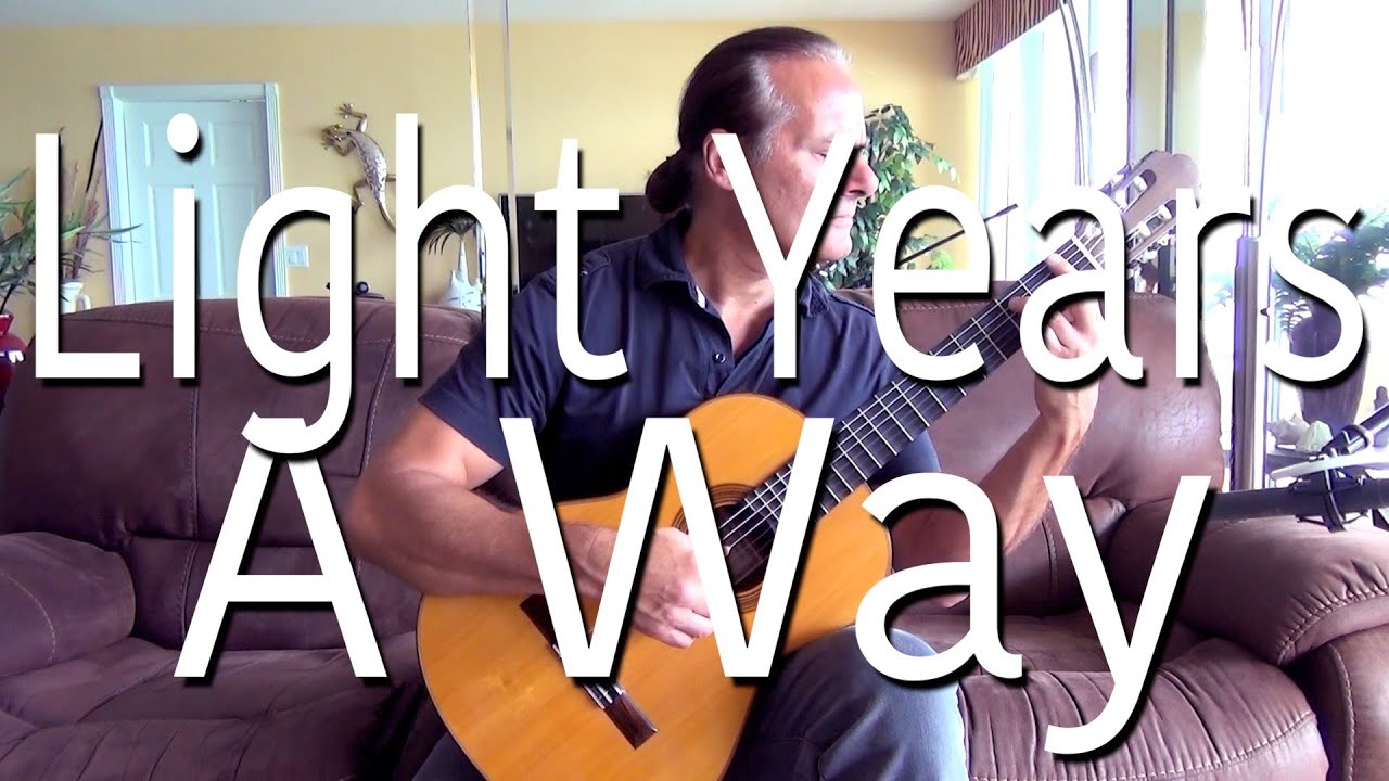 Light Years A Way - Michael Marc - Classical Guitar - YouTube