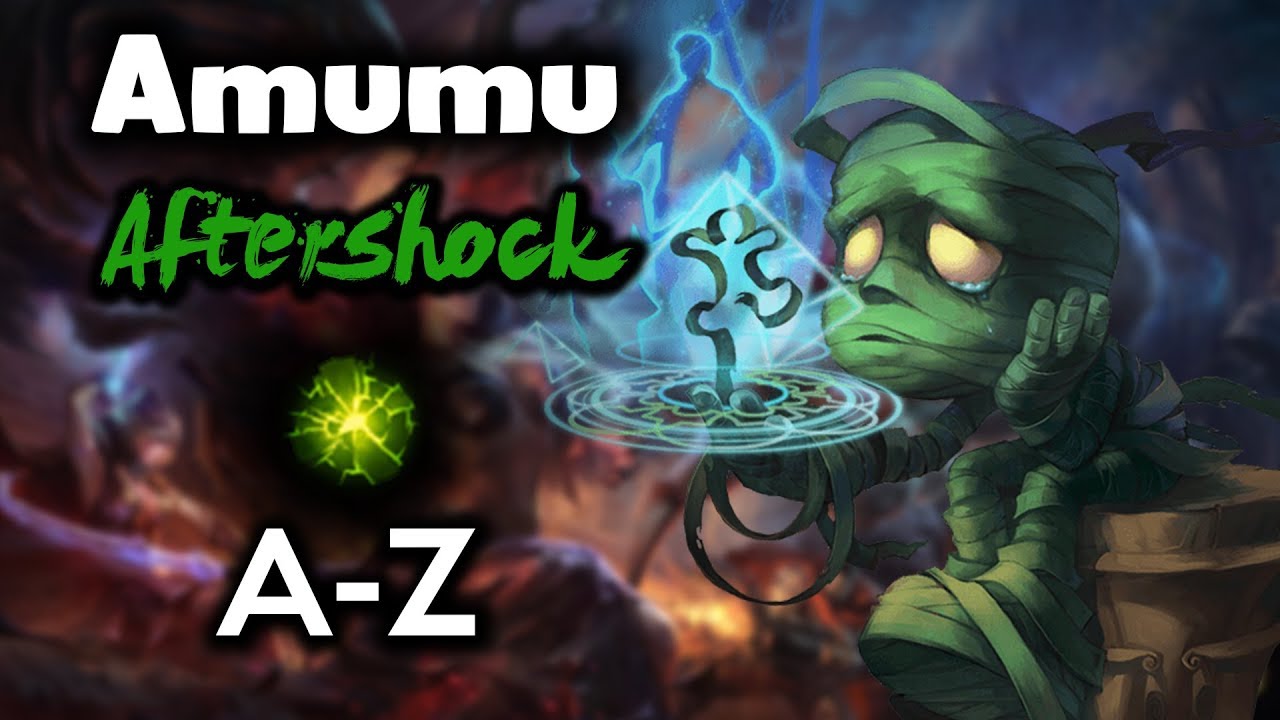 Amumu - Aftershock - Runes Reforged A-Z - YouTube
