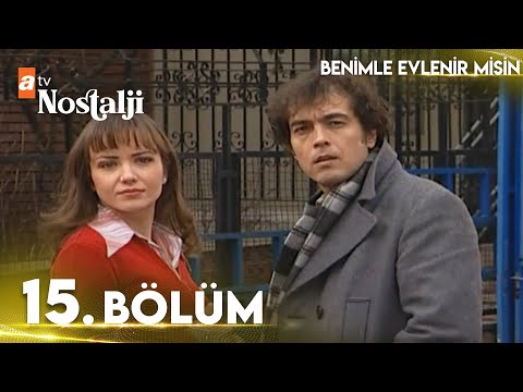 Benimle Evlenir Misin - 15. Bölüm