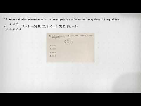 14. Algebraically determine which ordered pair is a solution to the system of inequalities ...