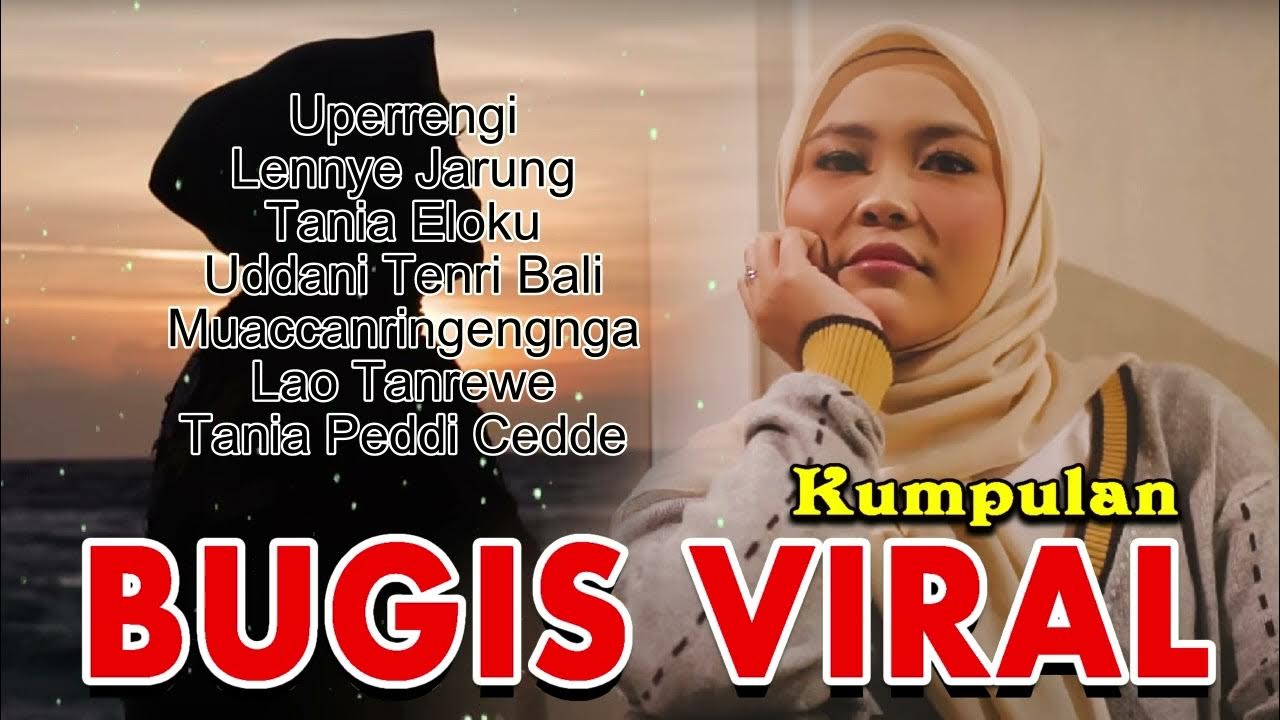 Kumpulan Lagu Lagu Bugis Viral - Album Lagu Hits 2022 - YouTube