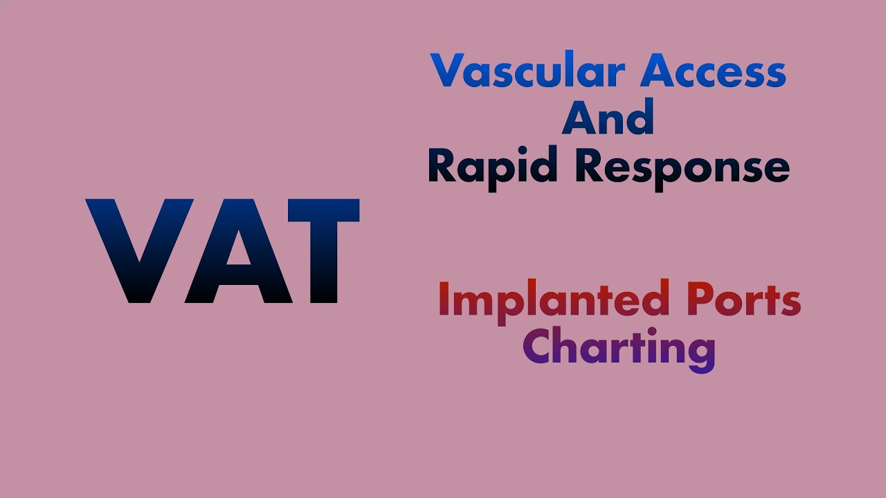 Implanted Port: Charting - YouTube