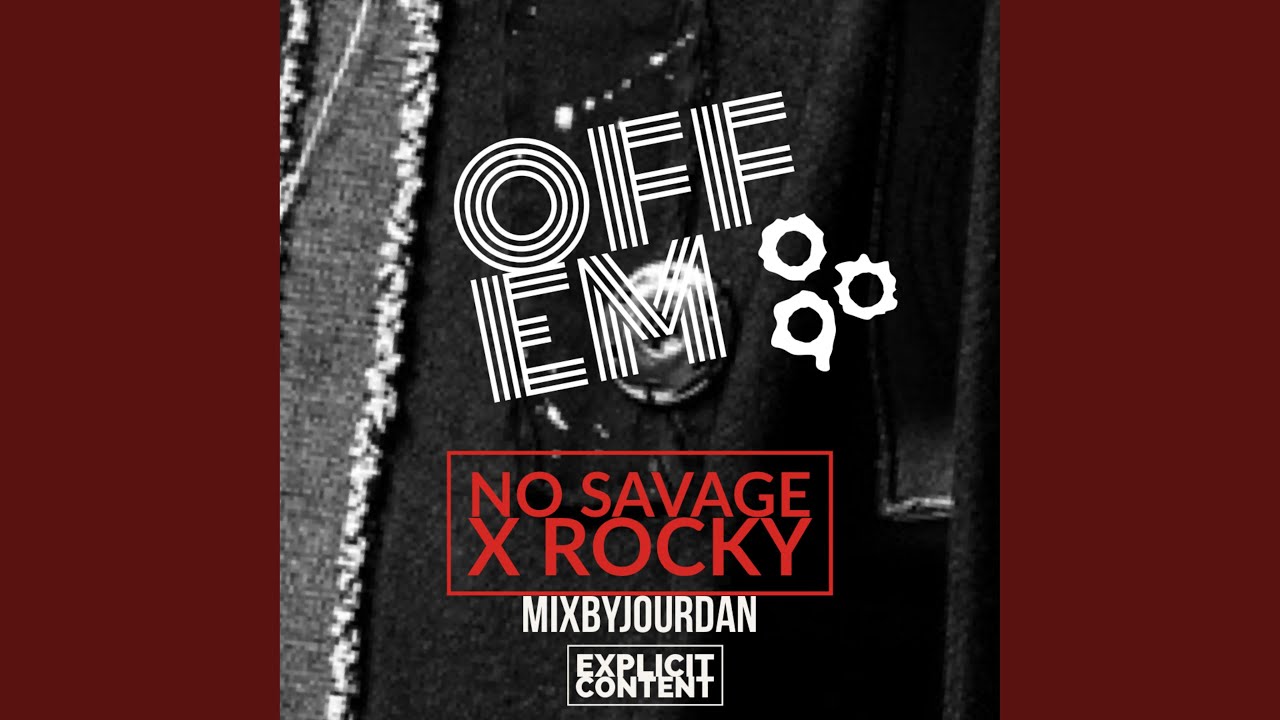 Off Em - YouTube Music