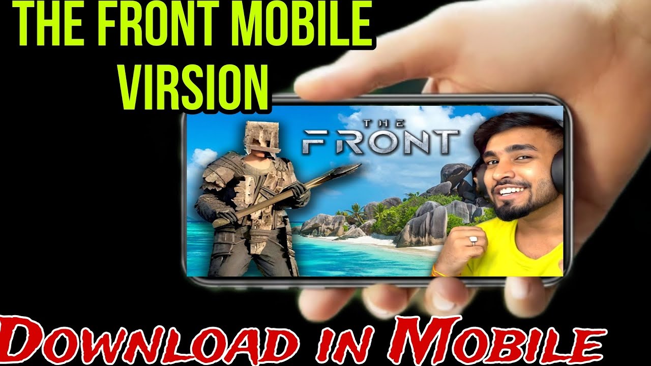 Download Now The Front Game In Mobile | How To Download The Front Game ...