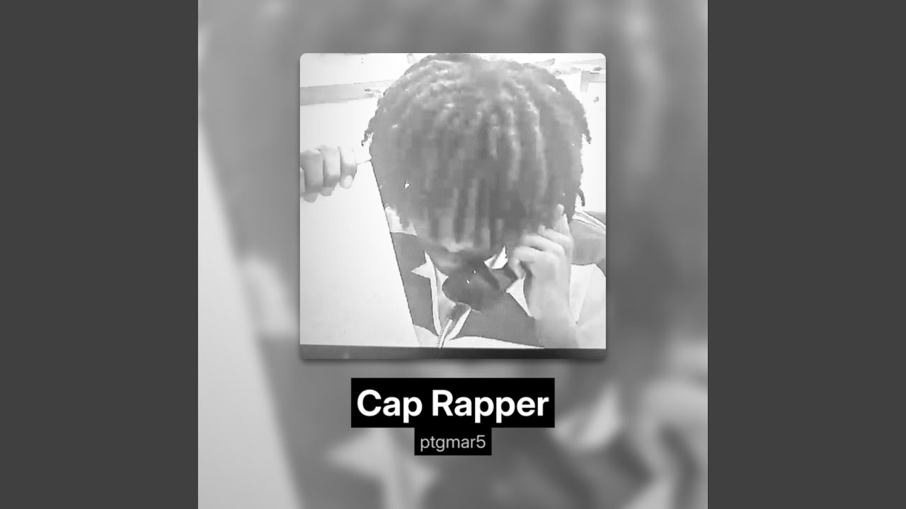 Cap Rapper - YouTube