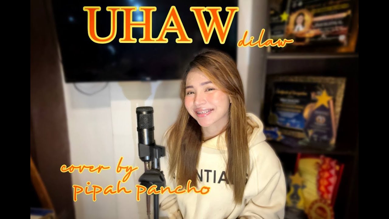 Uhaw - Dilaw | Cover by Pipah Pancho - YouTube Music
