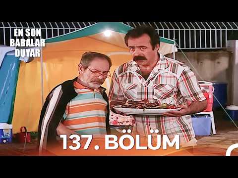 En Son Babalar Duyar 137. Bölüm - İyileştirilmiş Görüntü (FULL HD)