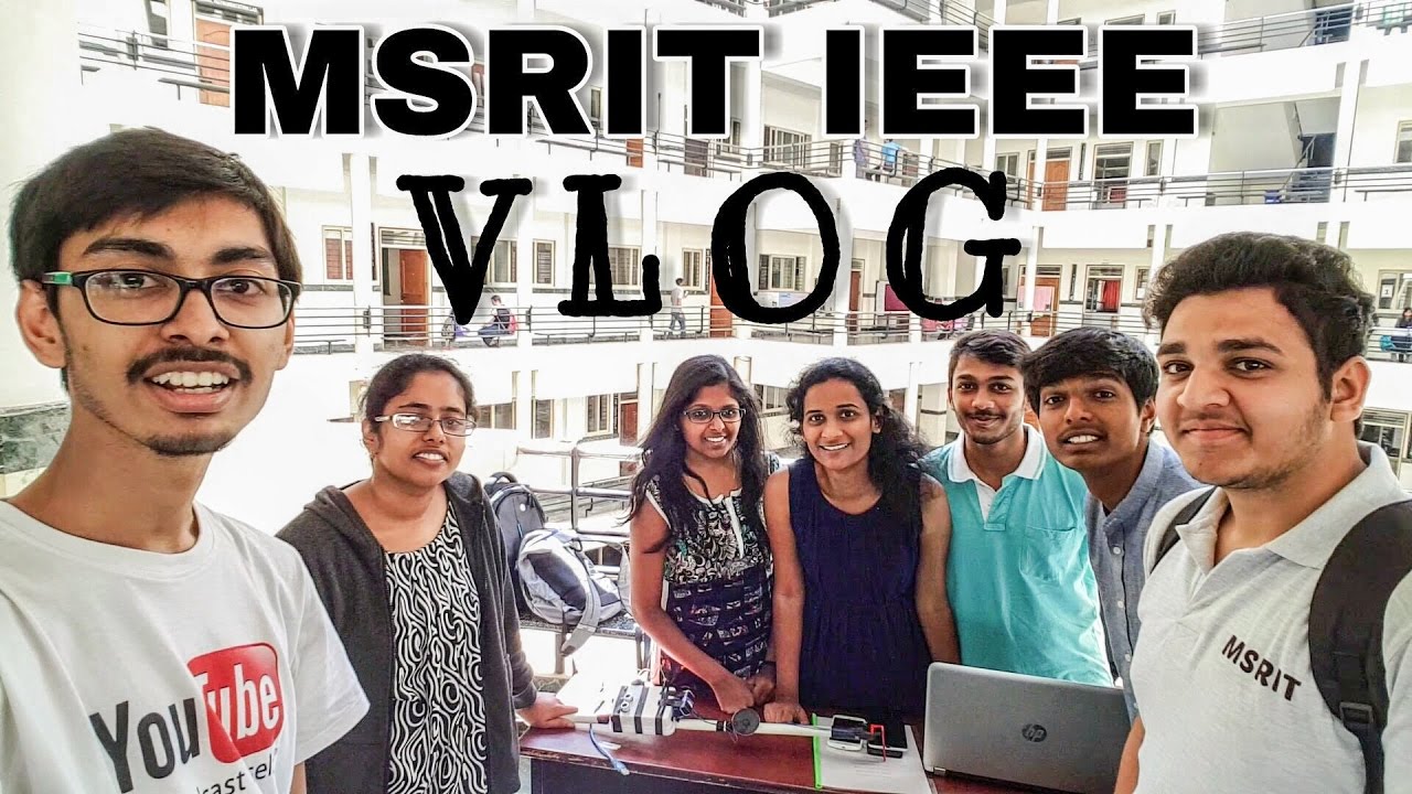 MSRIT IEEE Mini Project 2016 - VLOG | #RCEvents - YouTube